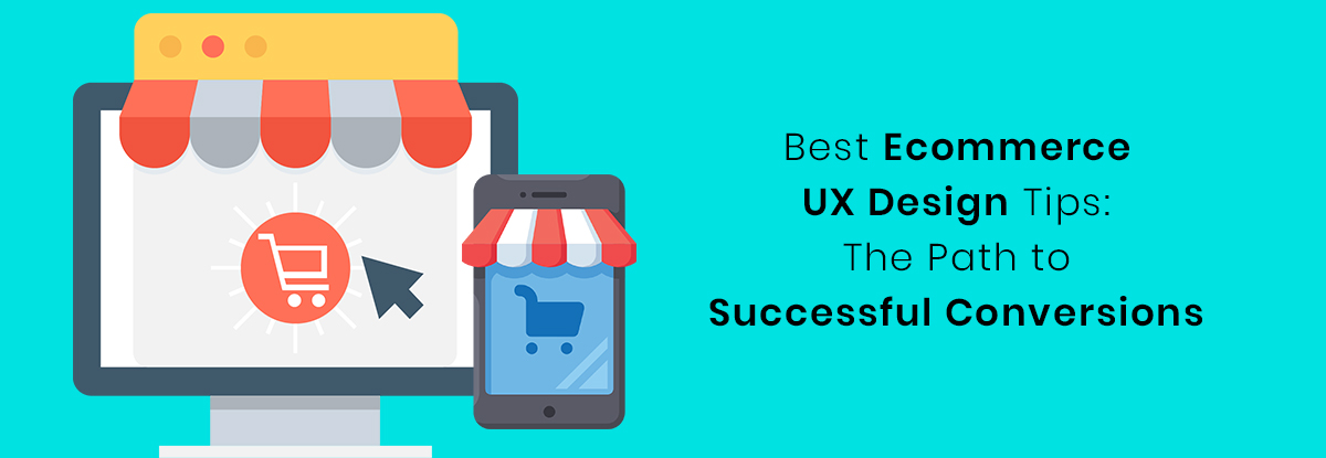 Ecommerce UX Design: How to Boost Your Store’s Conversion - SiteProNews